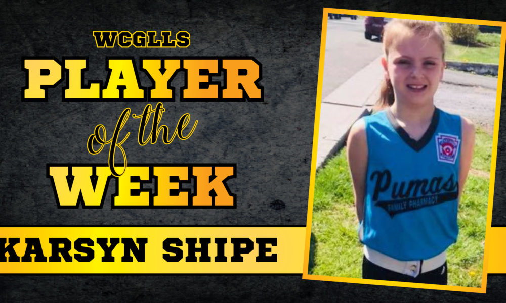 WCGLLS Player of the Week Karsyn Shipe - Royal Examiner