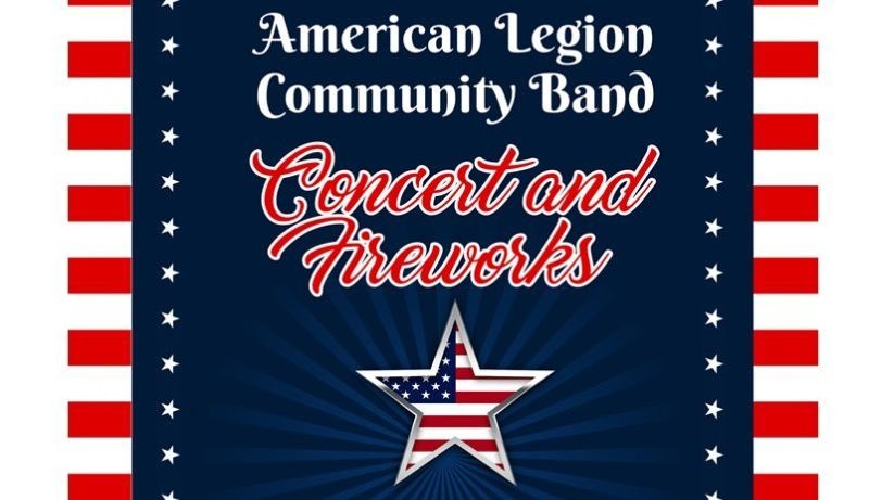 American Legion Community Band to Host Annual Independence Day Concert ...